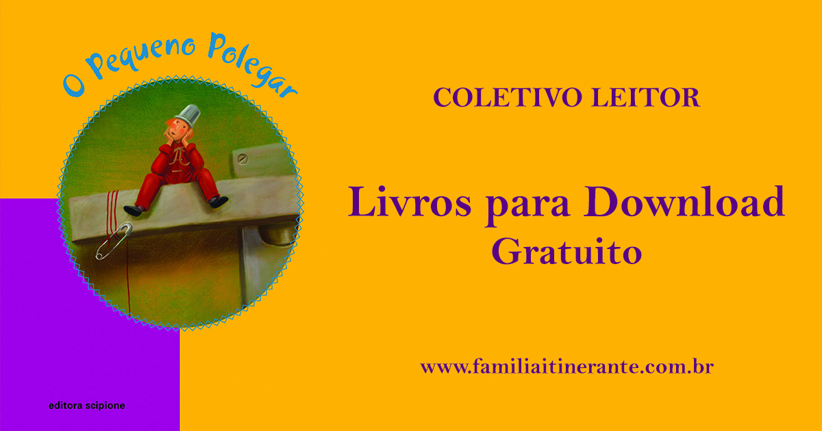 Livros para download - GRATUITO - Coletivo Leitor - Família Itinerante